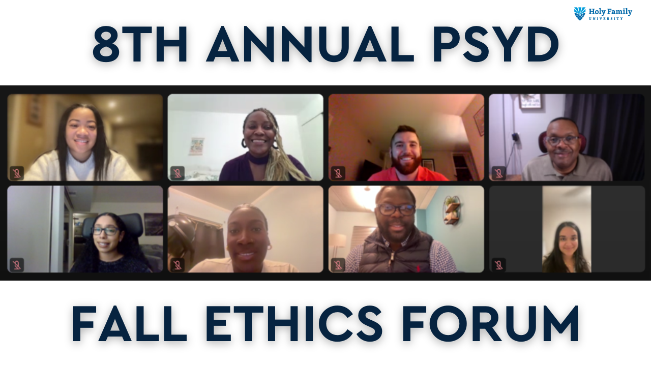 8th Annual Psy.D. Fall Ethics Forum | Holy Family University